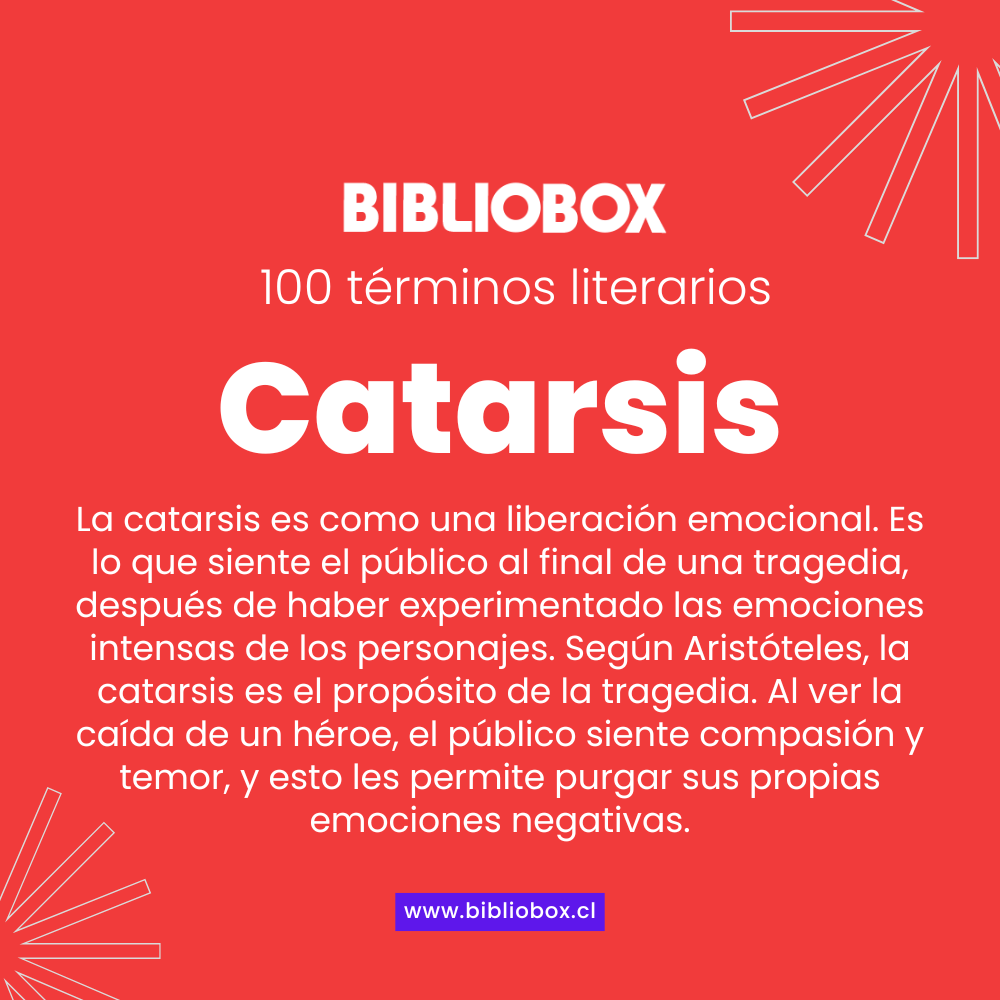Catarsis: Definición y su efecto en la tragedia - Bibliobox